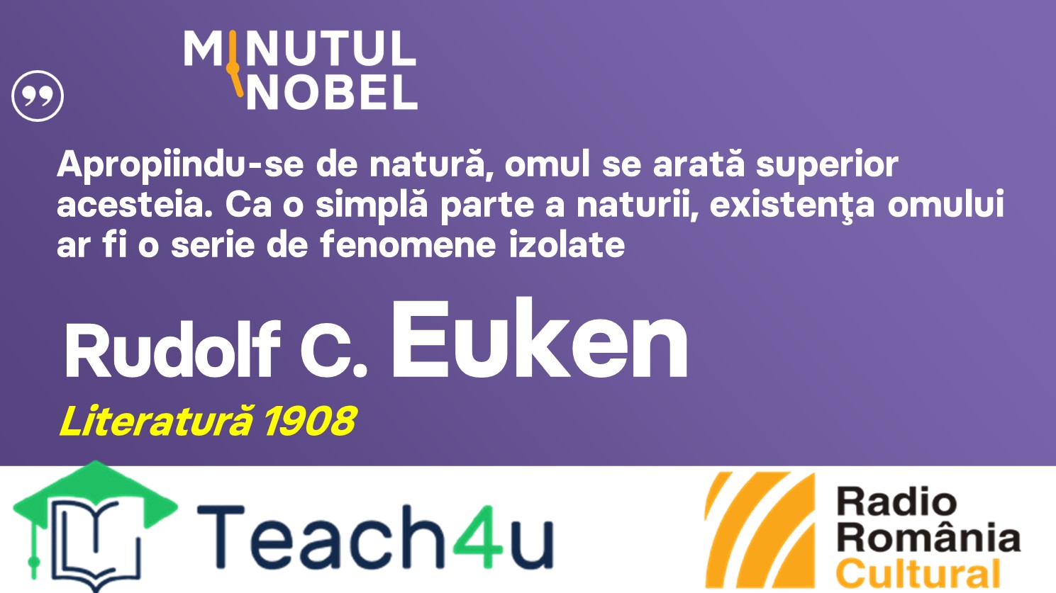 Minutul Nobel – Rudolf C. Euken | PODCAST - Radio România Oltenia-Craiova